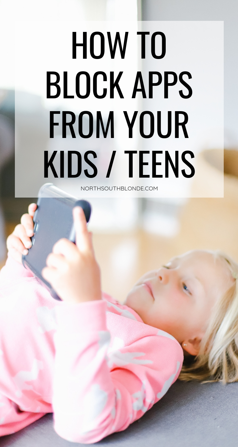 How to Block Apps from Your Kids/Teens and Gain Full Parental Control