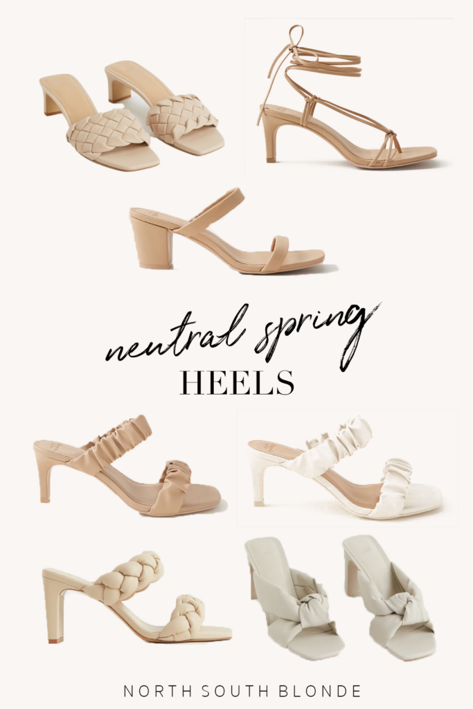 Neutral Spring Heels - New Shoes to Shop For!